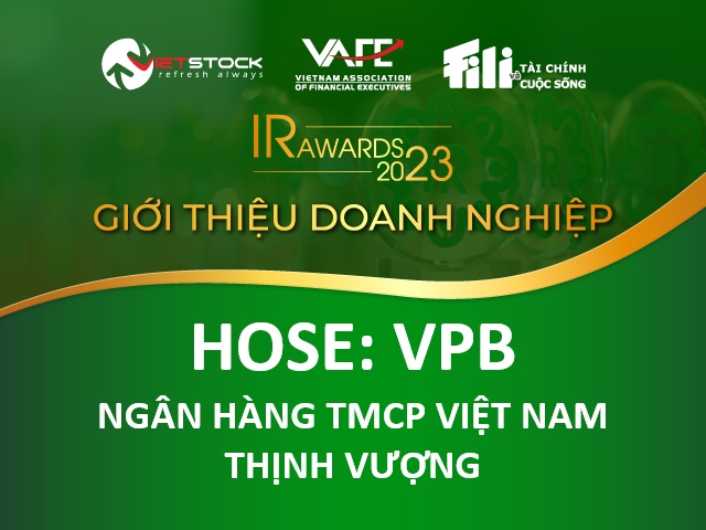 IR AWARDS 2023: Giới thiệu Ngân hàng TMCP Việt Nam Thịnh Vượng (HOSE ...